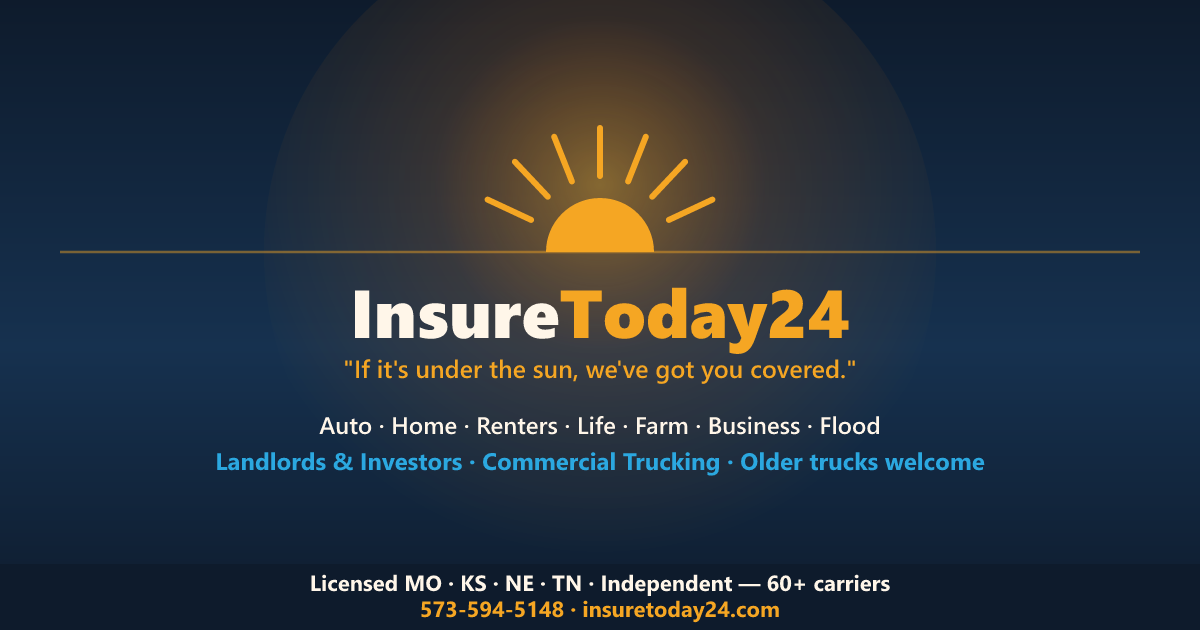 InsureToday24 — Insurance for Missouri, Kansas, Nebraska, Tennessee ...